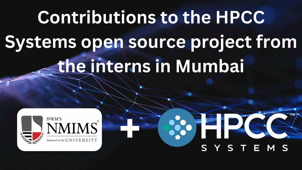 Contributions to the HPCC Systems open source project from the interns ...